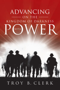 Advancing On the Kingdom of Darkness with Power - ReaderHouse